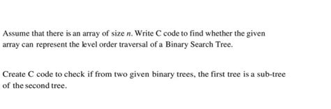 Solved Assume That There Is An Array Of Size N Write C Code