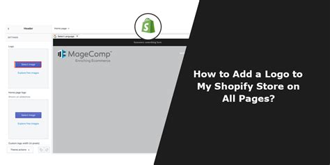 How To Add A Logo To My Shopify Store On All Pages MageComp