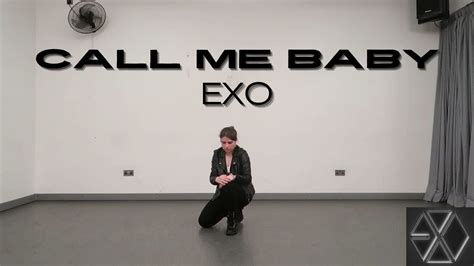 Call Me Baby Exo Solo Dance Cover Youtube