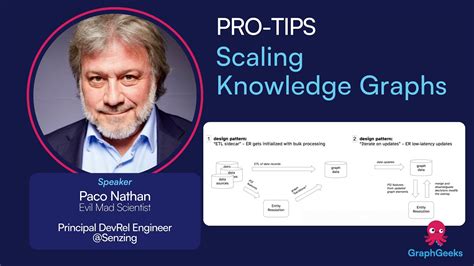 Graphgeeks Talk Pro Tips For Scaling Knowledge Graphs Youtube