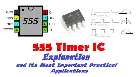 Explanation Of The 555 Timer Ic And Its Most Important Practical Applications Youtube