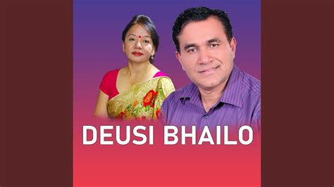 Deusi Bhailo Youtube
