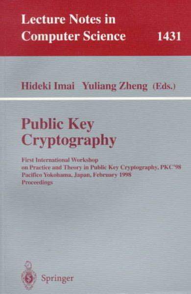 Pre Owned Lecture Notes In Computer Science Public Key Cryptography First International