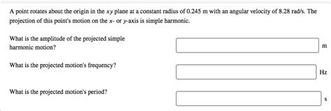 Solved A Point Rotates About The Origin In The 𝑥𝑦 Plane At