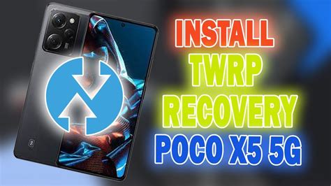 Cara Install TWRP POCO X5 5G MIUI 14 0 3 How To Install TWRP In POCO X5 5G MIUI 14 0 3