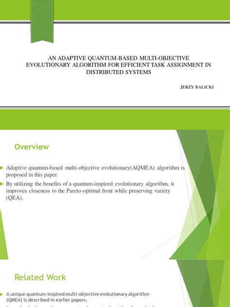 An Adaptive Quantum Based Multi Objective Evolutionary Algorithm For Efficient Task Assignment