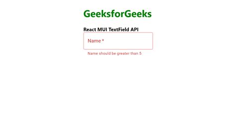 React Mui Textfield Api Geeksforgeeks