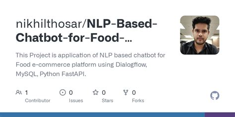 Github Nikhilthosarnlp Based Chatbot For Food Delivery Website This