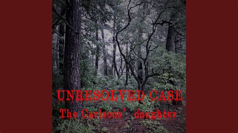 Unresolved Case Youtube
