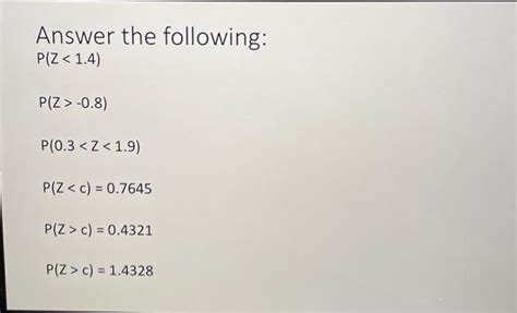 Solved Answer The Following P Z −0 8