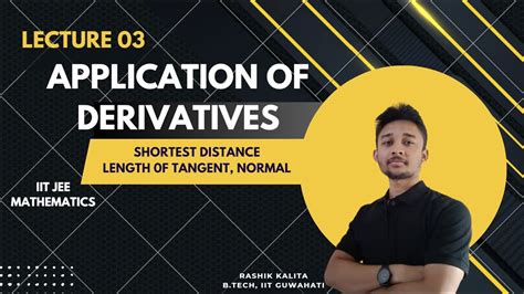Application Of Derivatives Lecture 03 Class 12 Iit Jee Youtube