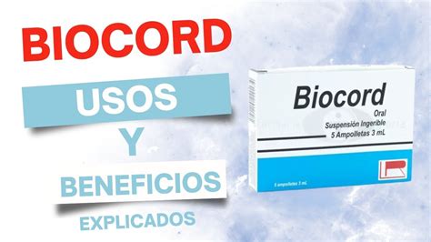 Biocord ¿qué Es Y Para Qué Sirve 💊guía Completa Youtube