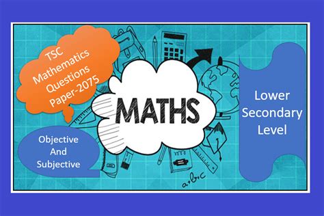 Tsc Lower Secondary Level Mathematics Questions Paper Edcopy Com
