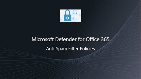 Microsoft Spam Filter Office 365 Does Not Working Lasopatracker