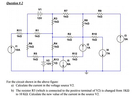 SOLVED For The Circuit Shown In The Above Figure A Calculate The Current In The Voltage