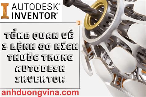 Tổng Quan Về 3 Lệnh Đo Kích Thước Trong Autodesk Inventor Kỹ Thuật Công Nghiệp Ánh Dương