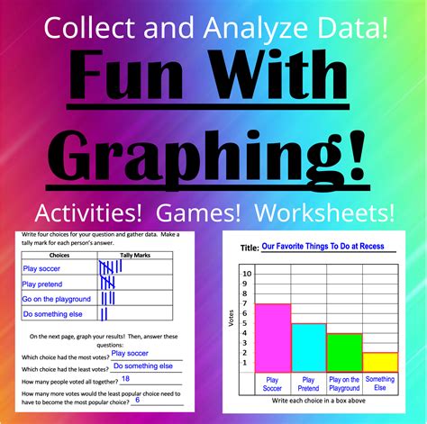 Fun With Graphing Community Building With Collecting And Analyzing Data Classful