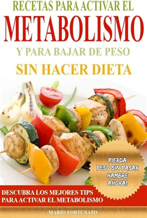Introducir 95 Imagen Recetas Para Bajar De Peso Abzlocalmx