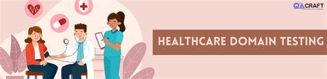 Healthcare Domain Testing With Test Cases Qacraft
