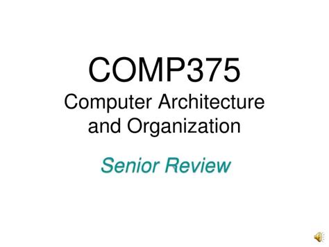 PPT COMP Computer Architecture And Organization PowerPoint Presentation ID