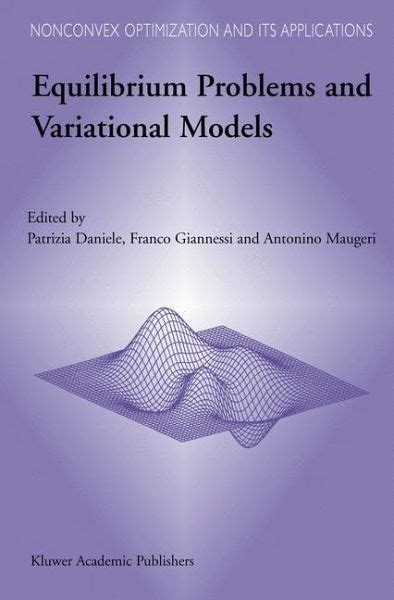 Equilibrium Problems And Variational Models Fachbuch Bücherde