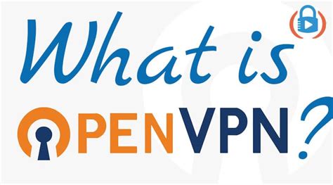 What Is Openvpn How It Works And When To Use It