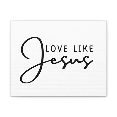 Love Like Jesus Ephesians 52 White Christian Wall Art Bible Verse
