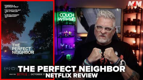 The Perfect Neighbor 2025 Netflix Review Youtube