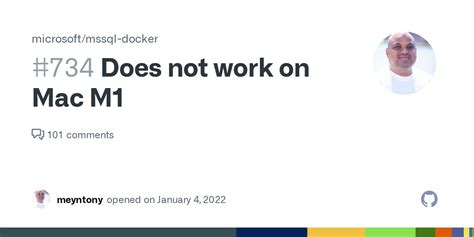 Does Not Work On Mac M1 · Issue 734 · Microsoftmssql Docker · Github