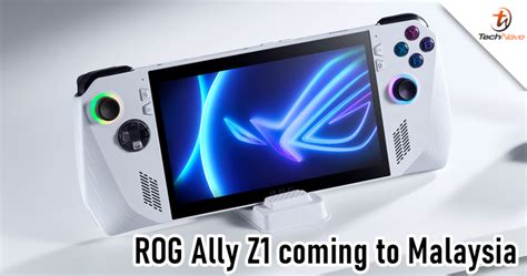 Asus Malaysia Confirms Rog Ally Z Model Is Coming Soon To Malaysia Technave