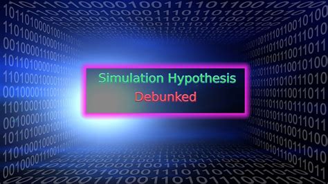 Simulation Hypothesis Debunked
