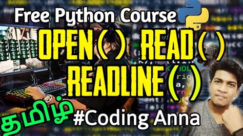 23 Openreadreadline In Python Free Python Course Coding Anna Tamil Youtube