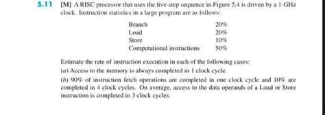 Solved 1 M A Risc Processor That Uses The Five Step