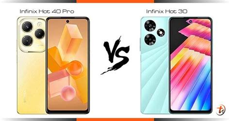 Banding Infinix Hot 40 Pro Dan Infinix Hot 30 Spesifikasi Dan Harga Di Malaysia TechNave BM