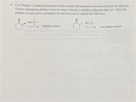 Solved Cis 1 Bromo 2 Methylcyclohexane When Reacted With