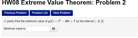 Solved HW08 Extreme Value Theorem Problem 2 1 Point Find Chegg Com