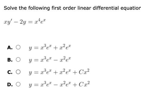 Solved Solve The Following First Order Linear Differential