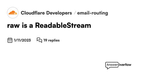 Raw Is A Readablestream Cloudflare Developers