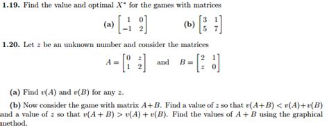 Solved 1 19 Find The Value And Optimal X For The Games Chegg Com