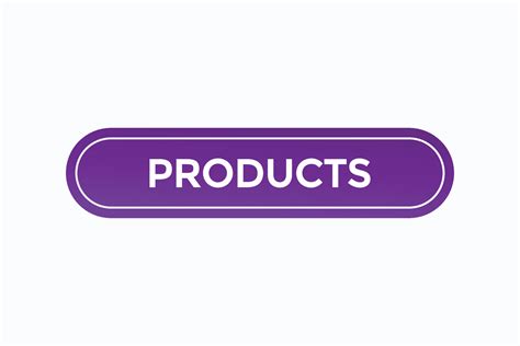 products button vectors sign label speech bubble products 16880051