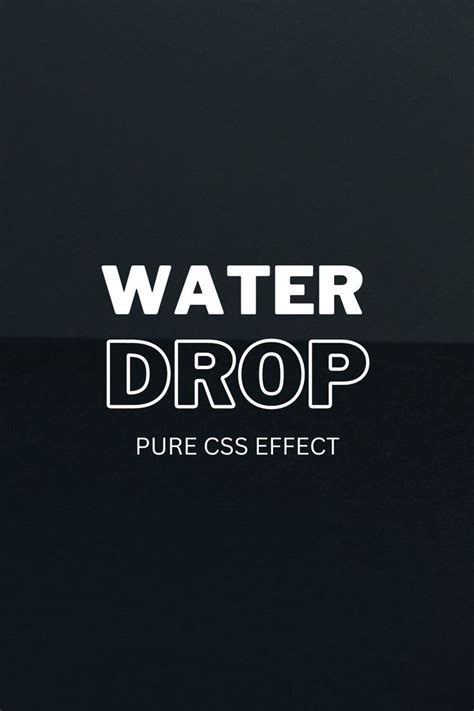 Pure CSS Realistic Water Droplet Water Droplets Css Droplets