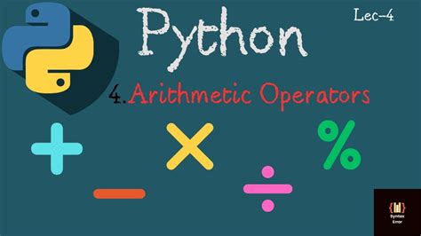 Master Arithmetic Operators In Python Under 4 Minutes 4 Youtube
