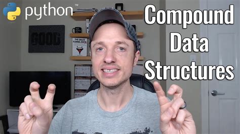 Beginner Python 45 Data Structures Compound Or Nested Structures Youtube
