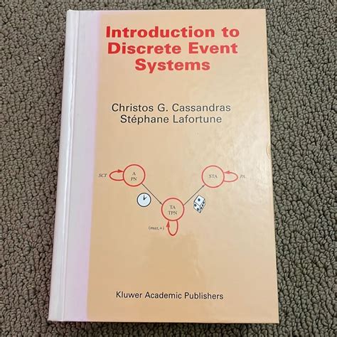 Introduction To Discrete Event Systems By Christos G Cassandras