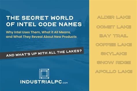 Intel Code Names Unveiling The Secrets Behind The Nam