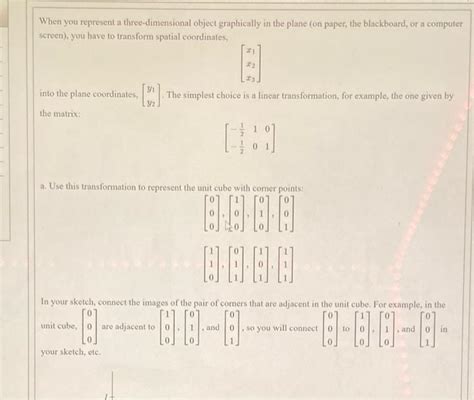 Solved When You Represent A Three Dimensional Object