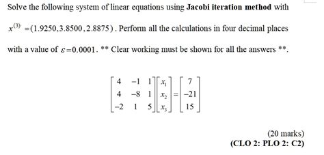 solved solve the following system of linear equations using jacobi