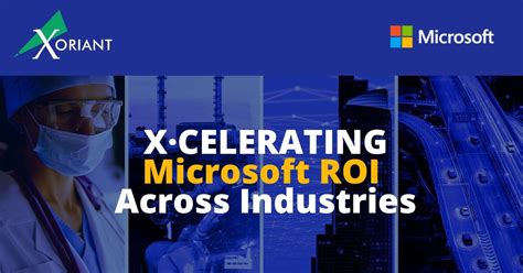 Xoriant On Linkedin Achieve More With Microsoft Powered Xoriant Solutions