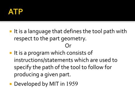 Automatically Programmed Tool Atp Pptx