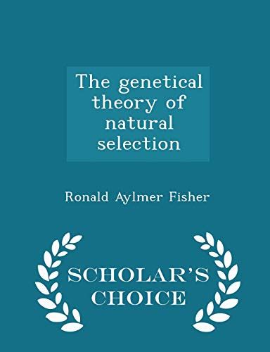 Genetical Theory Of Natural Selection Abebooks